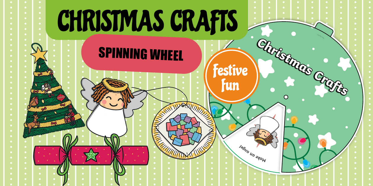 Foundation Phase Life Skills - Christmas Crafts - Spinning Wheel (CAPS