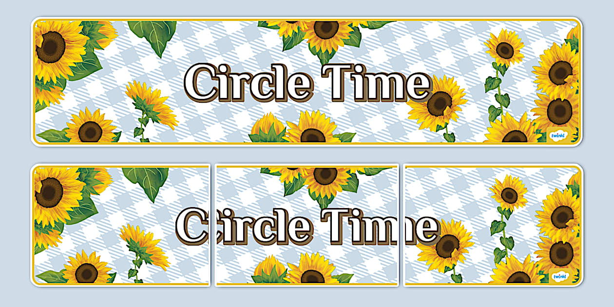 Sunflower-Themed Circle Time Display Banner (teacher made)
