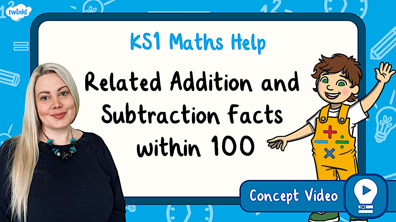👉 Related Addition and Subtraction Facts within 100 (Addition and ...