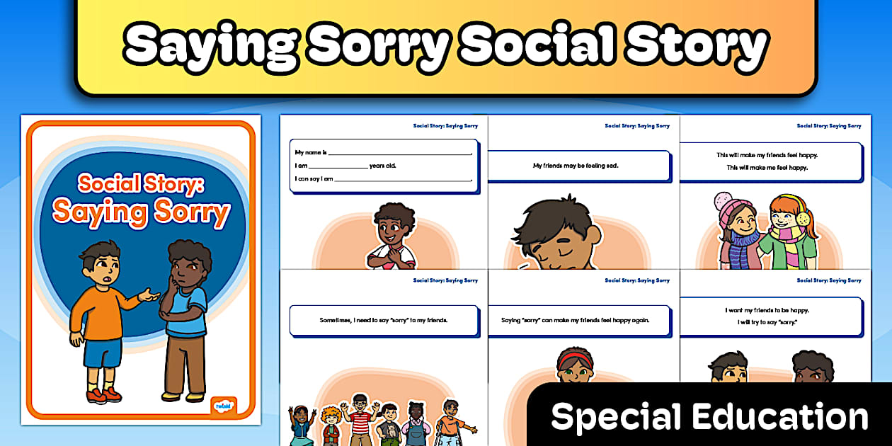 Saying Sorry Social Story Booklet for Special Education