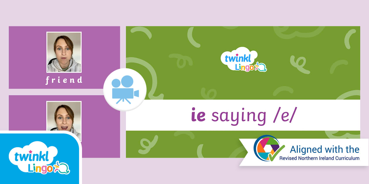 Twinkl Lingo Stage 5/6 'ie' saying /e/ sound video