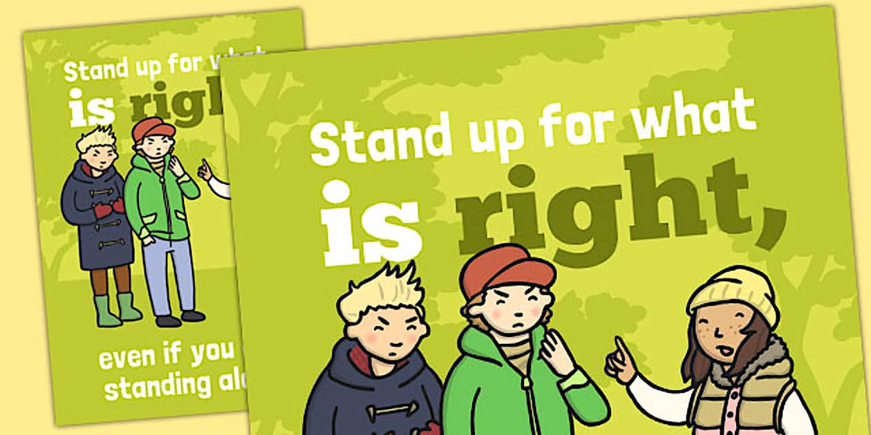👉 Stand Up for What is Right Motivational Poster - motivational
