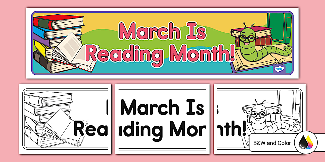 March Is Reading Month! Banner (teacher made) - Twinkl