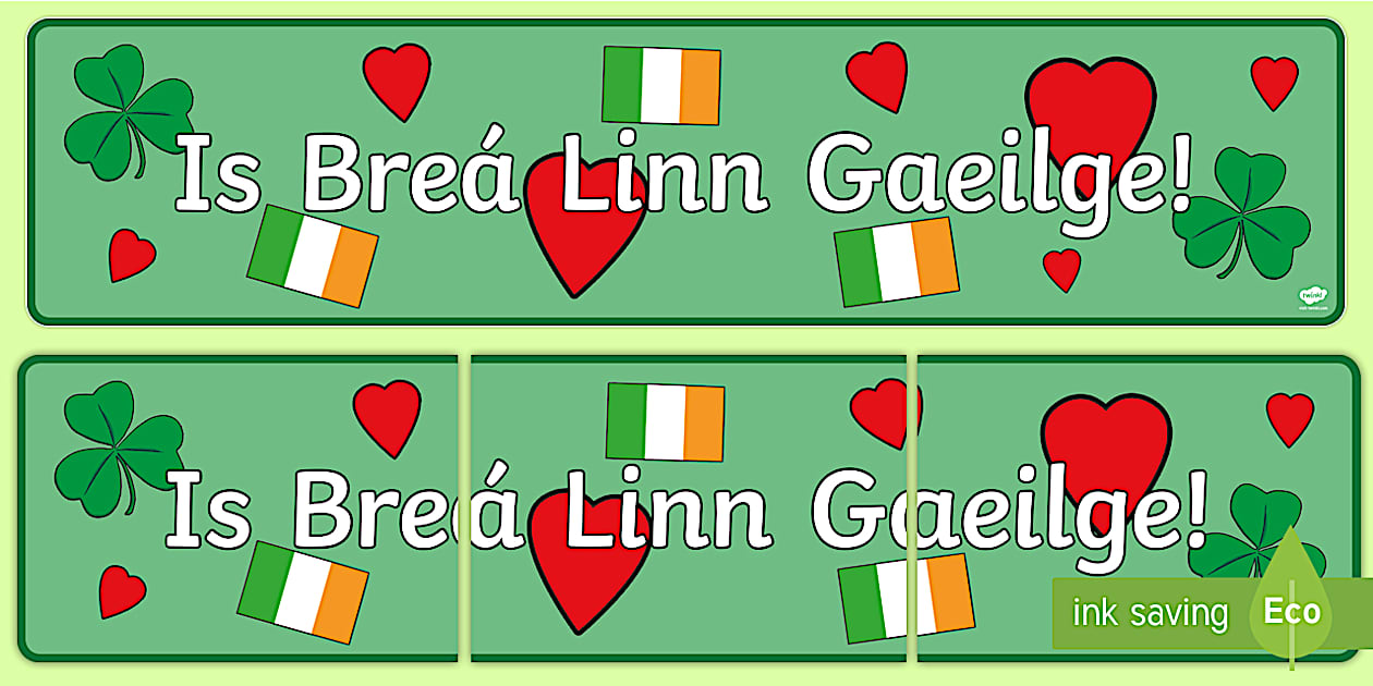 Is Breá Linn Gaeilge | Display Banner | Twinkl | - Twinkl
