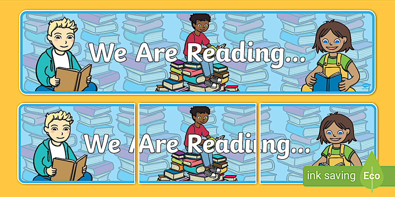 We Are Reading Display Banner (teacher made) - Twinkl