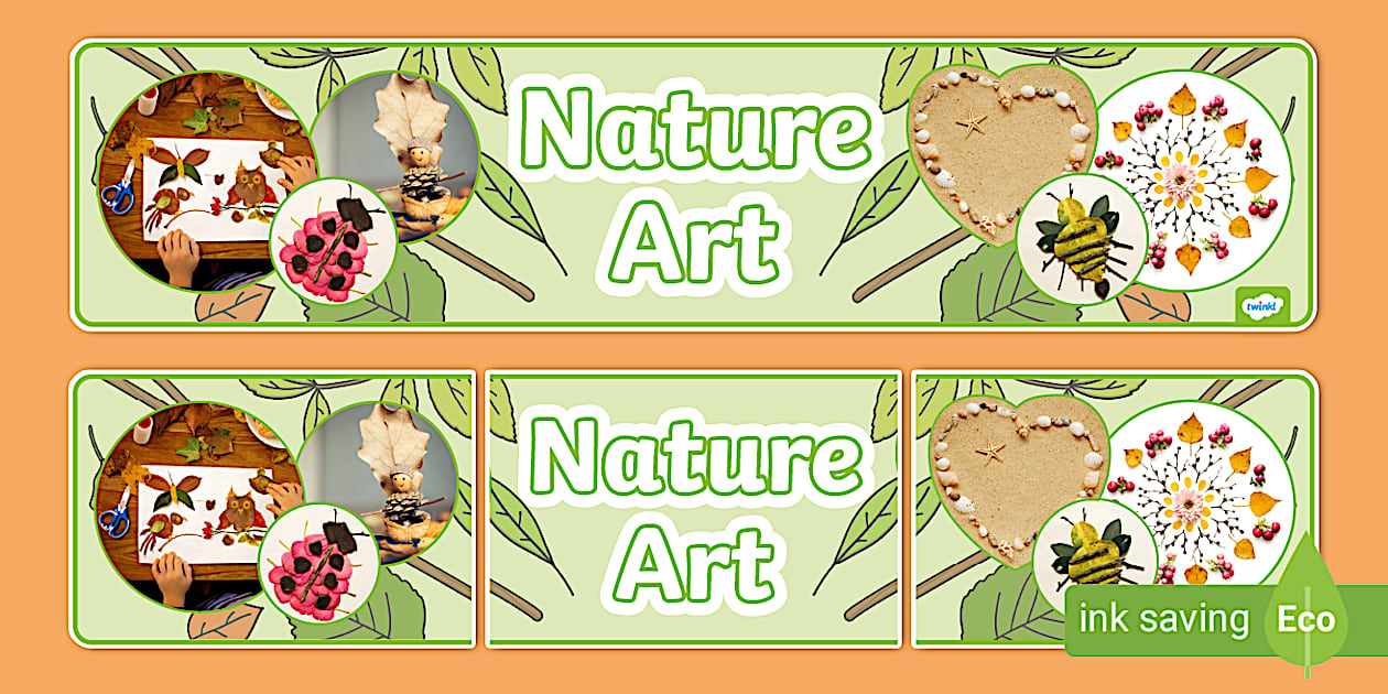 Nature Art Display Banner - Environment (teacher made)