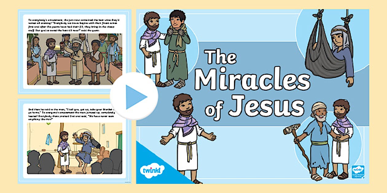 The Miracles of Jesus Bible Stories for Kids - Twinkl