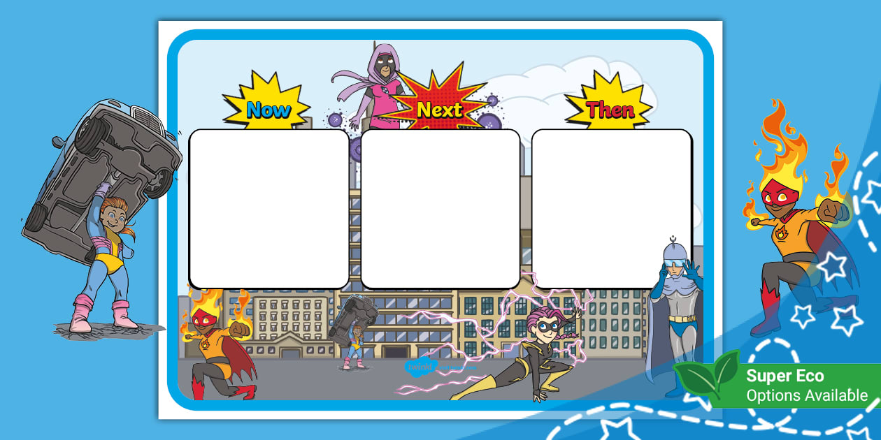 Superhero-Themed Now, Next, Then Visual Aid (teacher made)