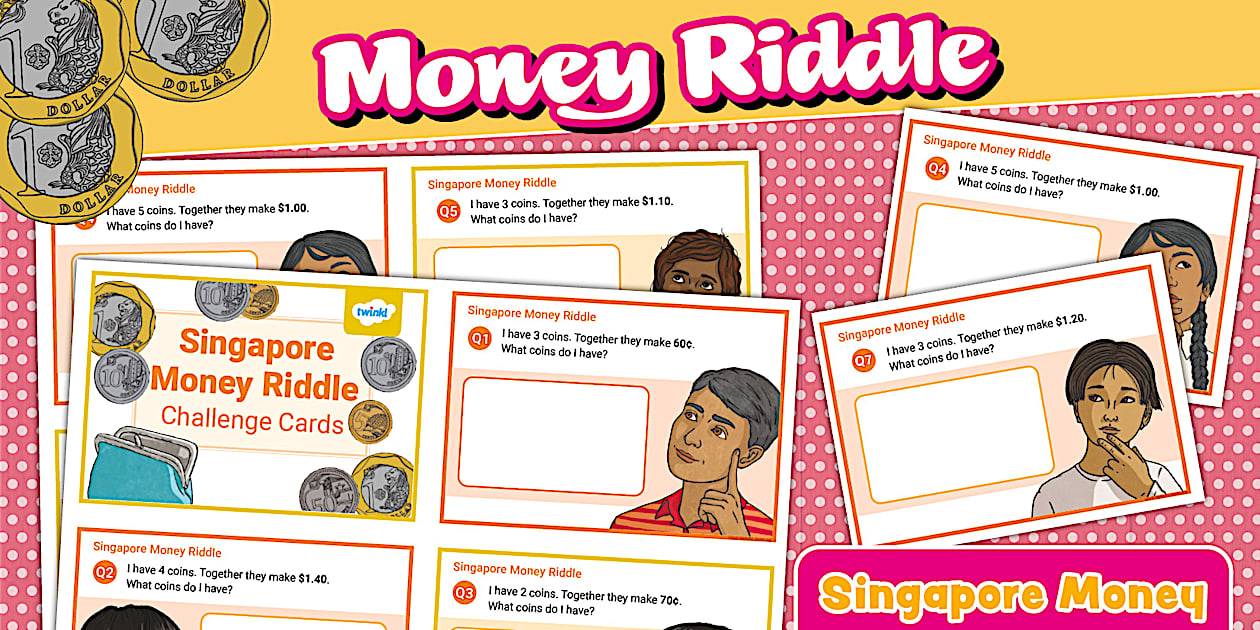 Singapore Money Riddle Challenge Cards | Fun Math Practice for Kids