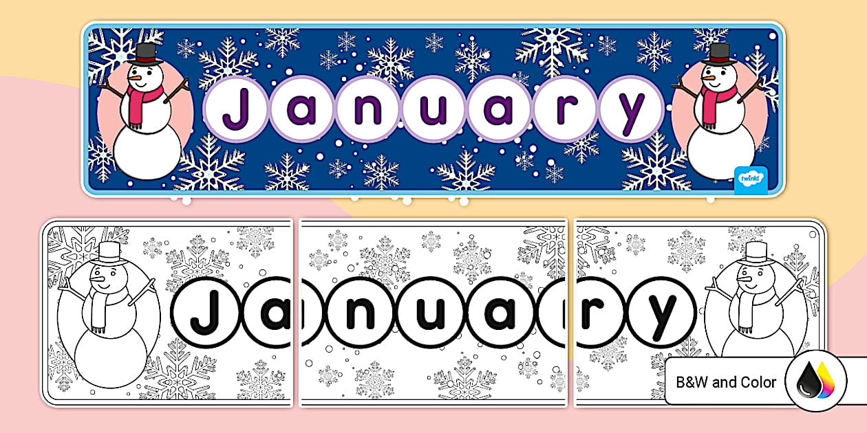 Months of the Year: January Banner (teacher made) - Twinkl