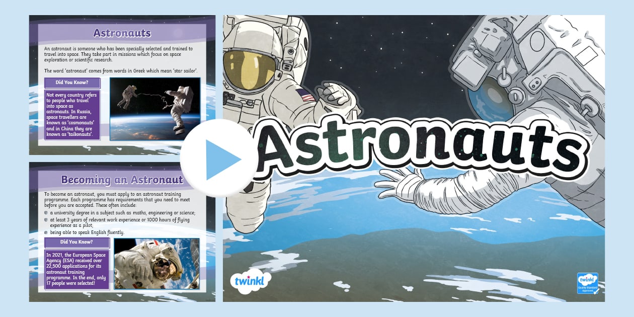 KS2 Astronauts PowerPoint (teacher made) - Twinkl