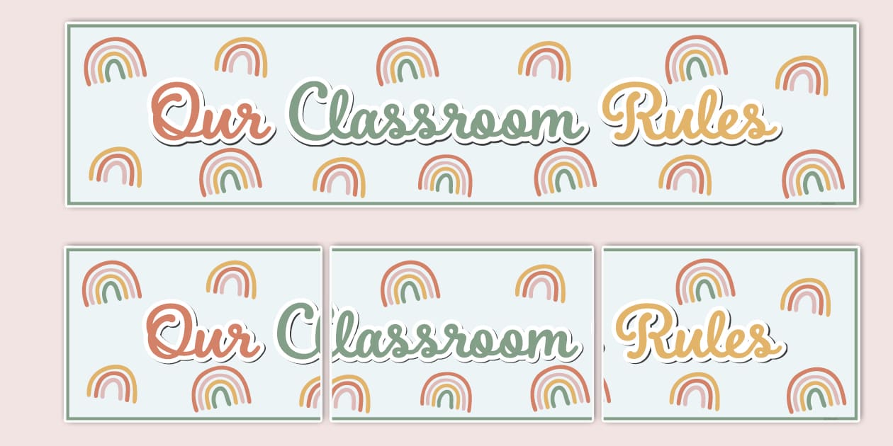 Muted Rainbow Themed Our Classroom Rules Display Banner