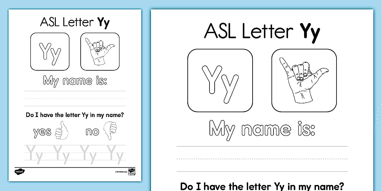 ASL Letter Yy Worksheet (teacher made) - Twinkl