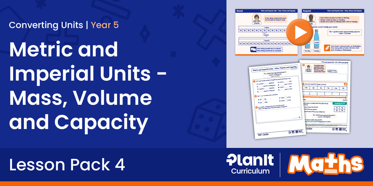 👉 Year 5 Metric and Imperial Units Teaching Pack