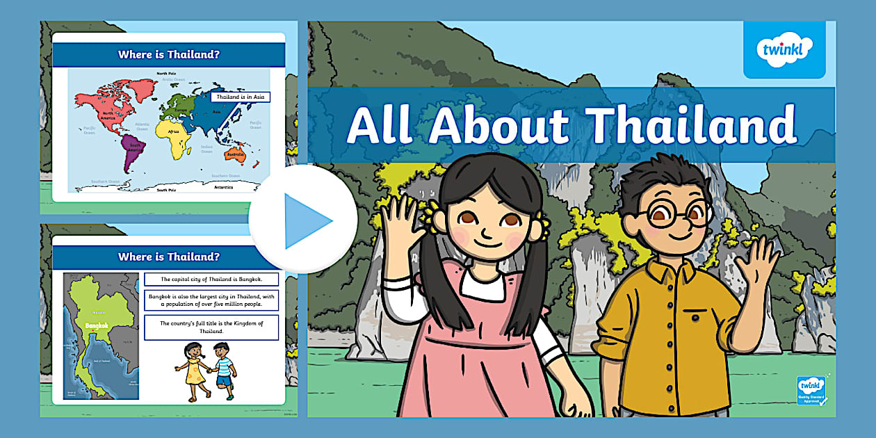 All About Thailand PowerPoint | Twinkl (l'enseignant a fait)