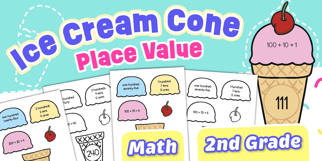 Ice Cream Place Value Activity for Kids | Twinkl USA