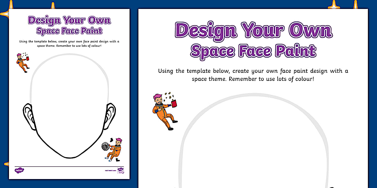 Design Your Own Space Face Paint Activity - Twinkl