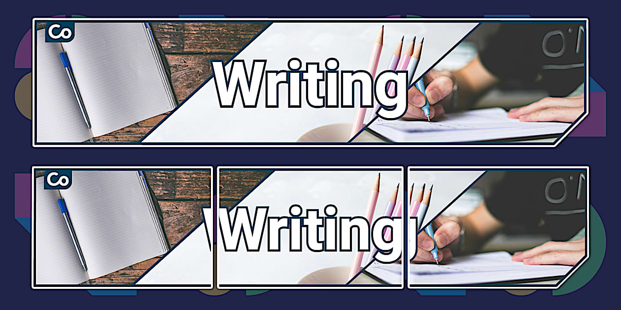 English Wall Display: Writing Banner (teacher made) - Twinkl