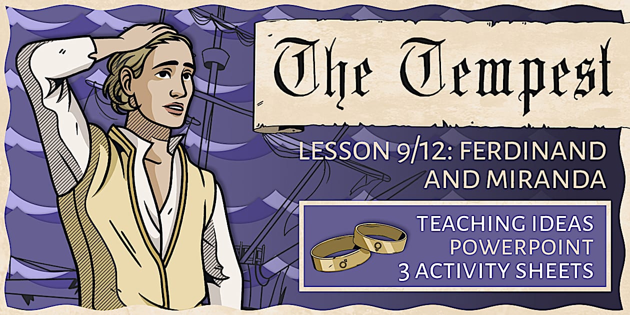 KS3 The Tempest Lesson 9: Ferdinand and Miranda - Twinkl