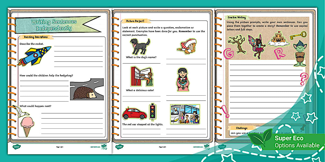 Writing Sentences Independently (Ages 5 - 6)