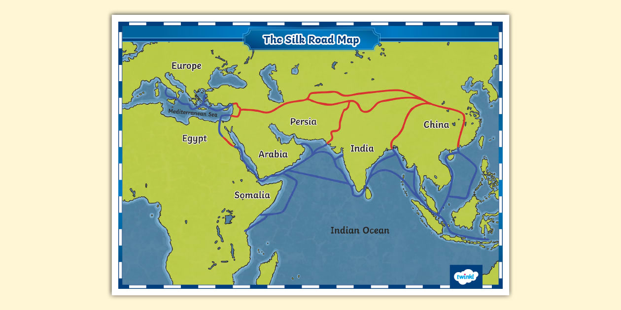 The Silk Road Map - Twinkl - KS2 (Lehrer gemacht) - Twinkl