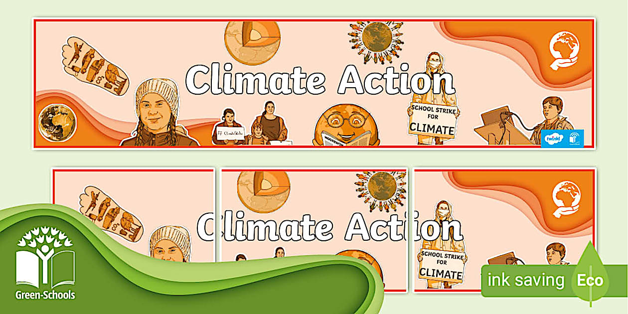 Green Schools Climate Action Banner (teacher made) - Twinkl