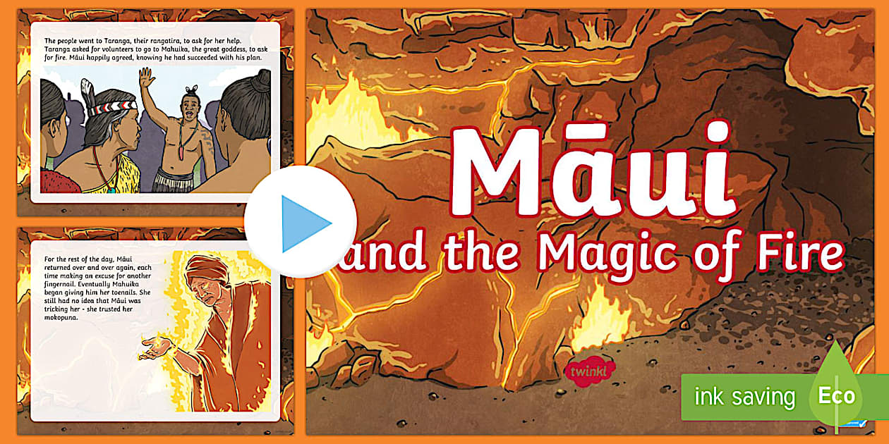 Māui and the Magic of Fire PowerPoint (teacher made)
