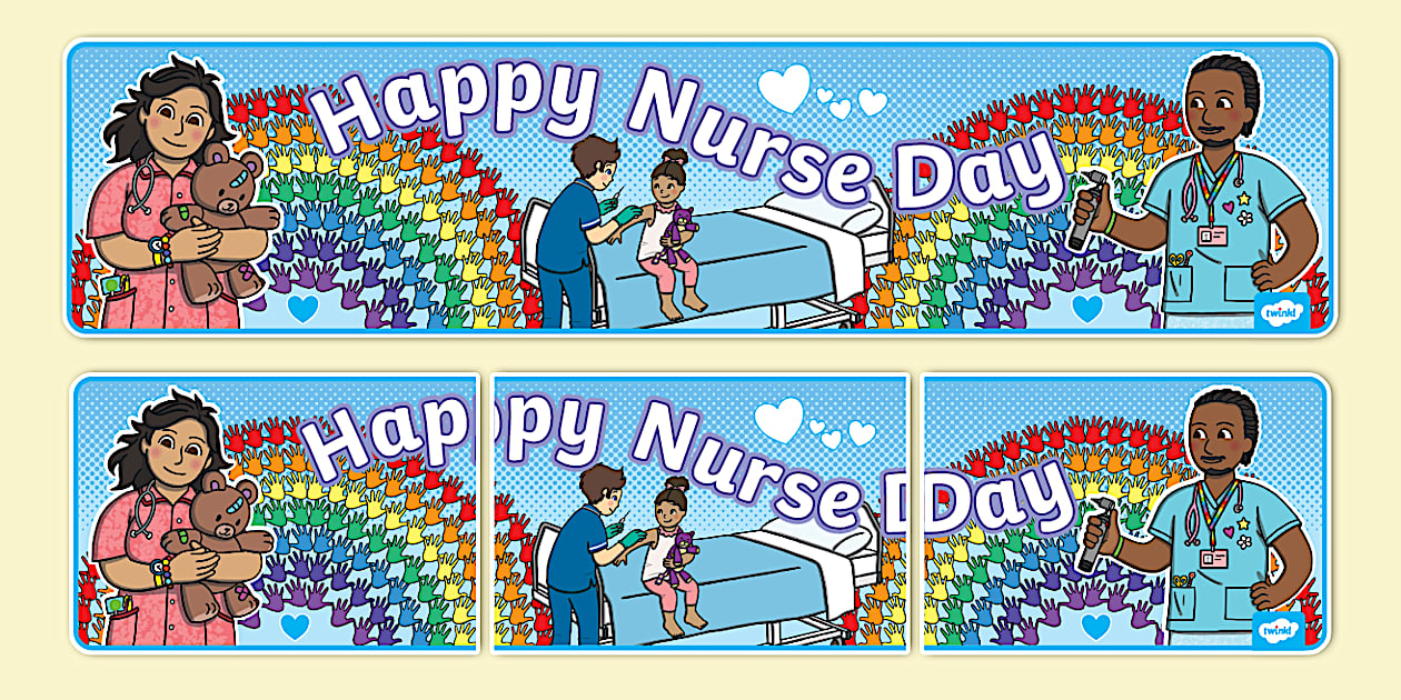 Happy Nurse Day Display Banner (teacher made) - Twinkl