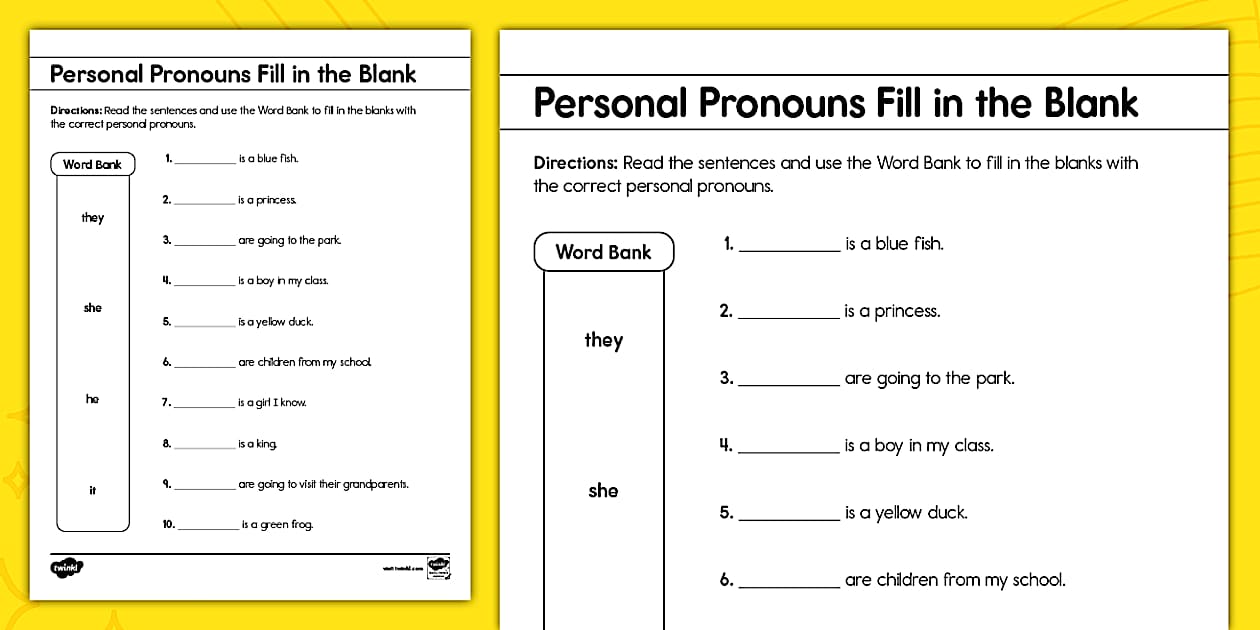 Kindergarten Personal Pronouns Fill in the Blank Worksheet