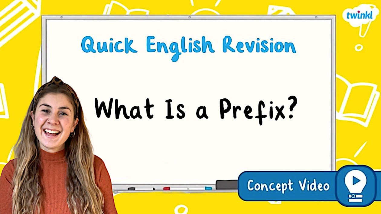 What Is a Prefix? | KS2 English Concept Video (teacher made)