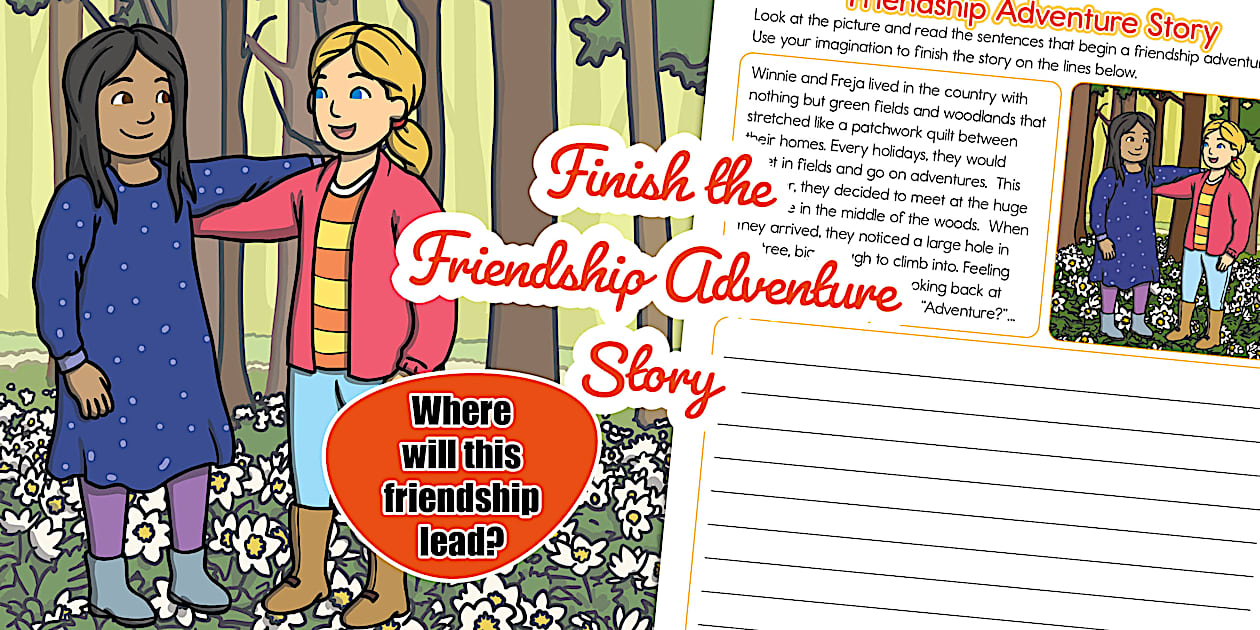 Finish the Friendship Adventure Story