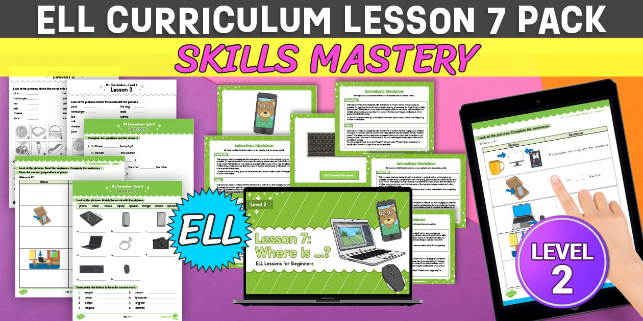 ELL Curriculum: Level 2, Lesson 7 Lesson Pack (teacher made)