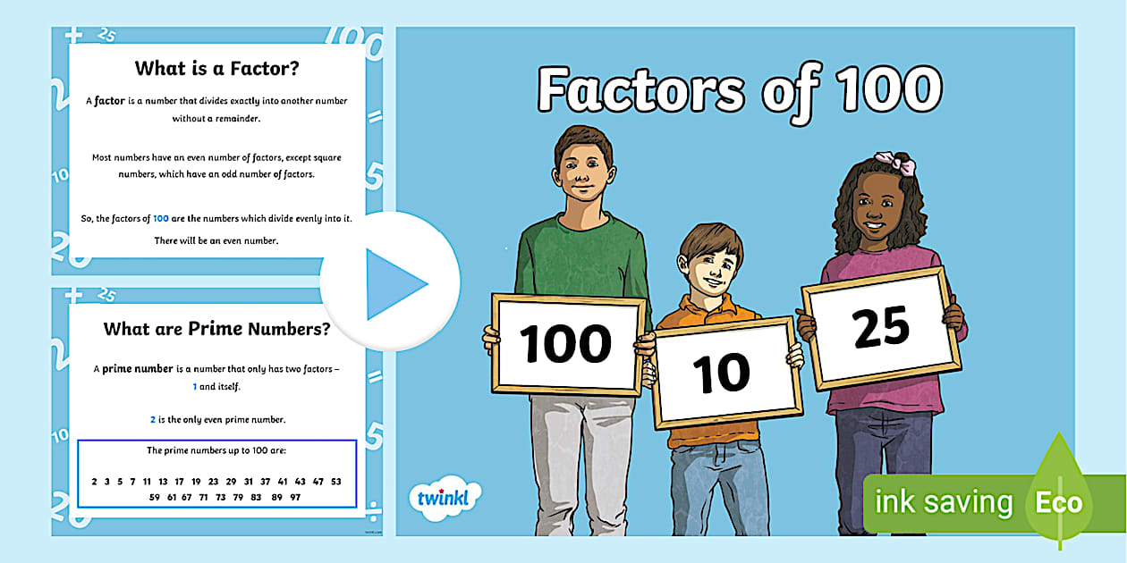 Factors of 100 PowerPoint | Twinkl | Northern Ireland