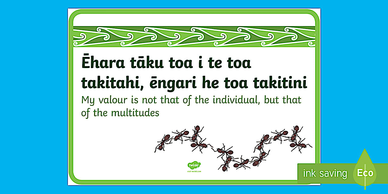 Whakatauki Ēhara tāku toa Display Poster - Te Reo Maori/English