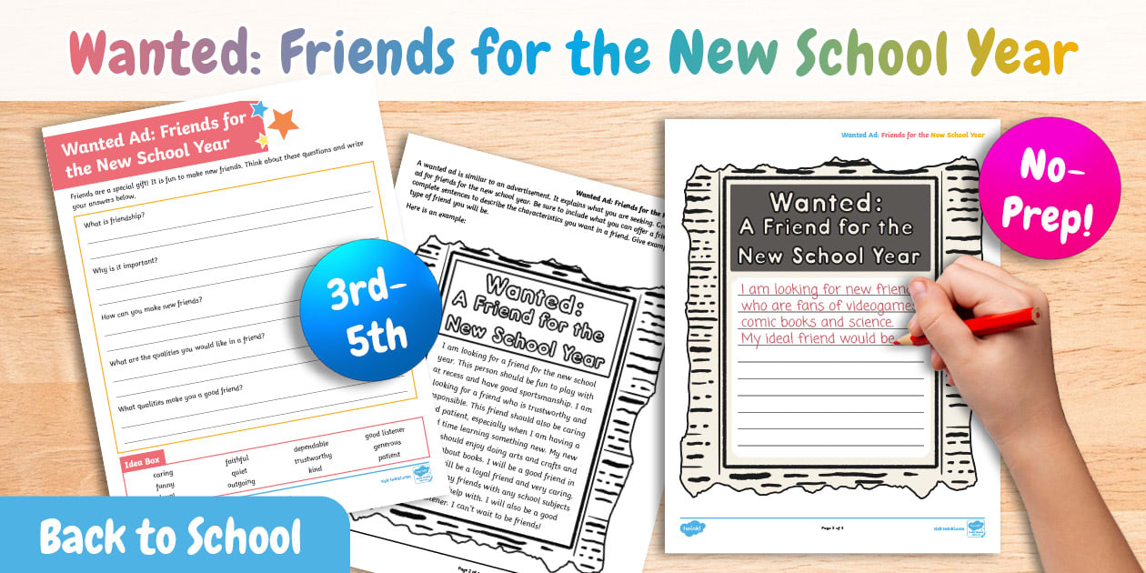 Wanted Ad: Friends for the New School Year for 3rd-5th Grade