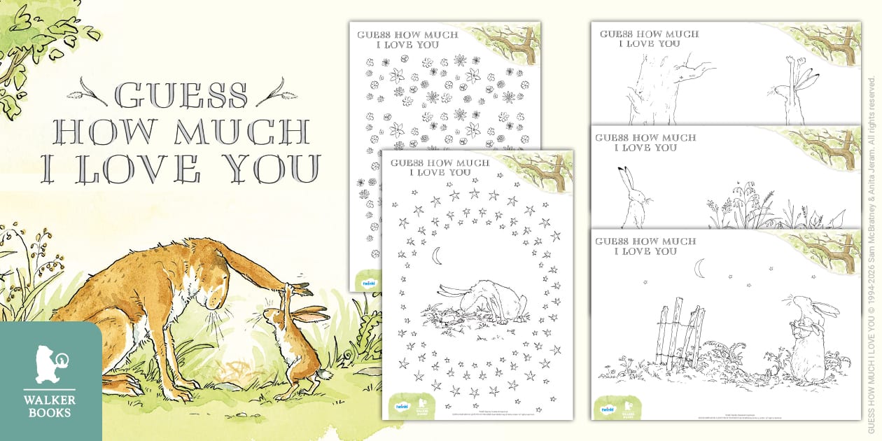 Guess How Much I Love You: Colouring Sheets