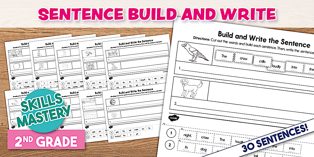Second Grade Sentence Building Worksheets (teacher made)