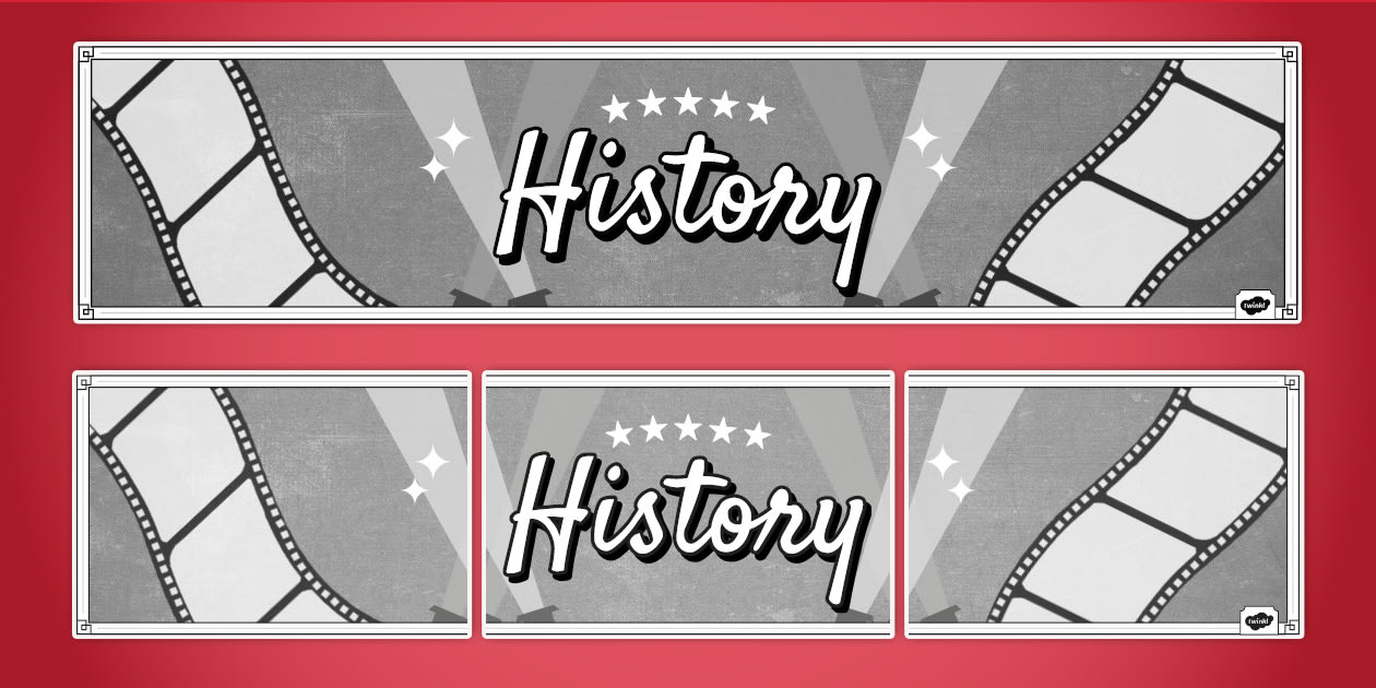 Old Hollywood Themed History Display Banner (teacher made)
