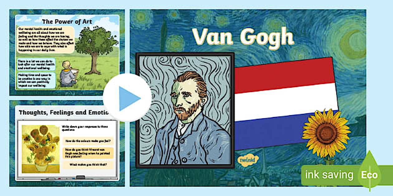 Art for Wellbeing Van Gogh PowerPoint | Wellbeing Resources