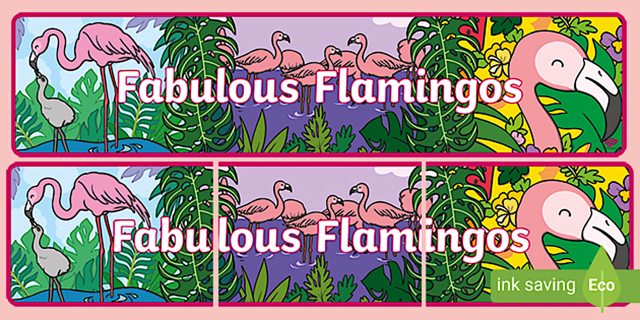 Tropical Flamingo Display Banner (teacher made) - Twinkl