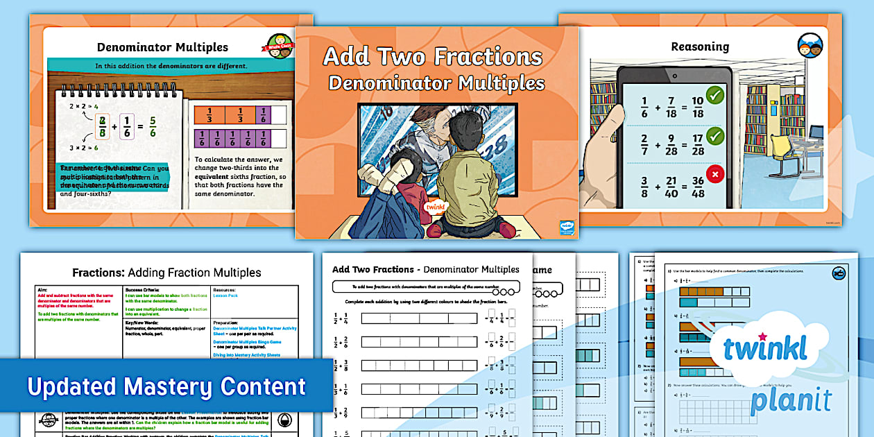 Year 5 Adding & Subtracting Fractions Lesson Plans