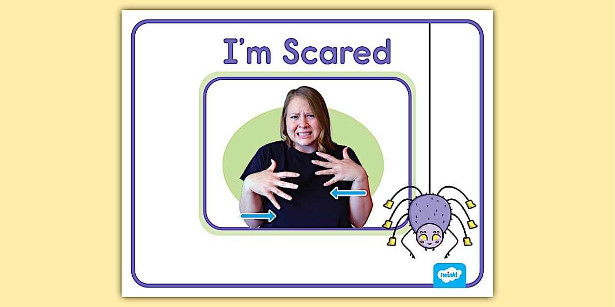 Scary in Sign Language Illustrated Poster | Twinkl USA