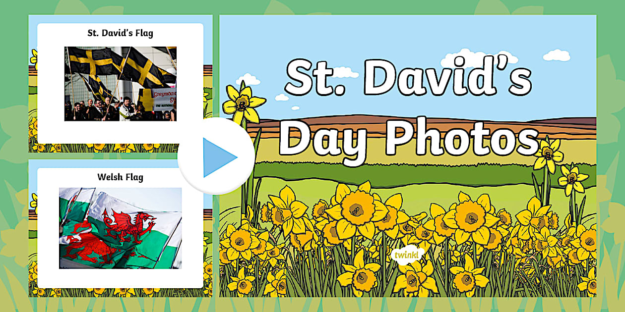 Saint Davids Day Photo PowerPoint - Twinkl