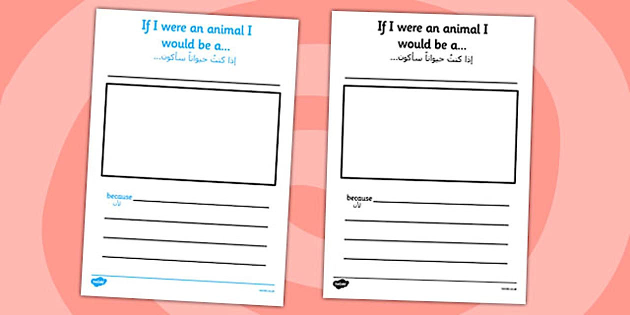 If I Were an Animal I Would Be Transition Writing Frame Arabic ...