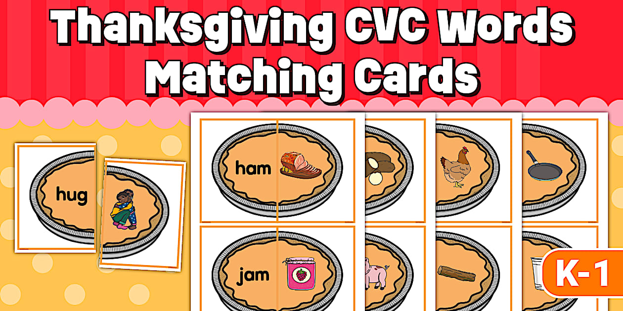Thanksgiving CVC Words Matching Cards for K-1st Grade