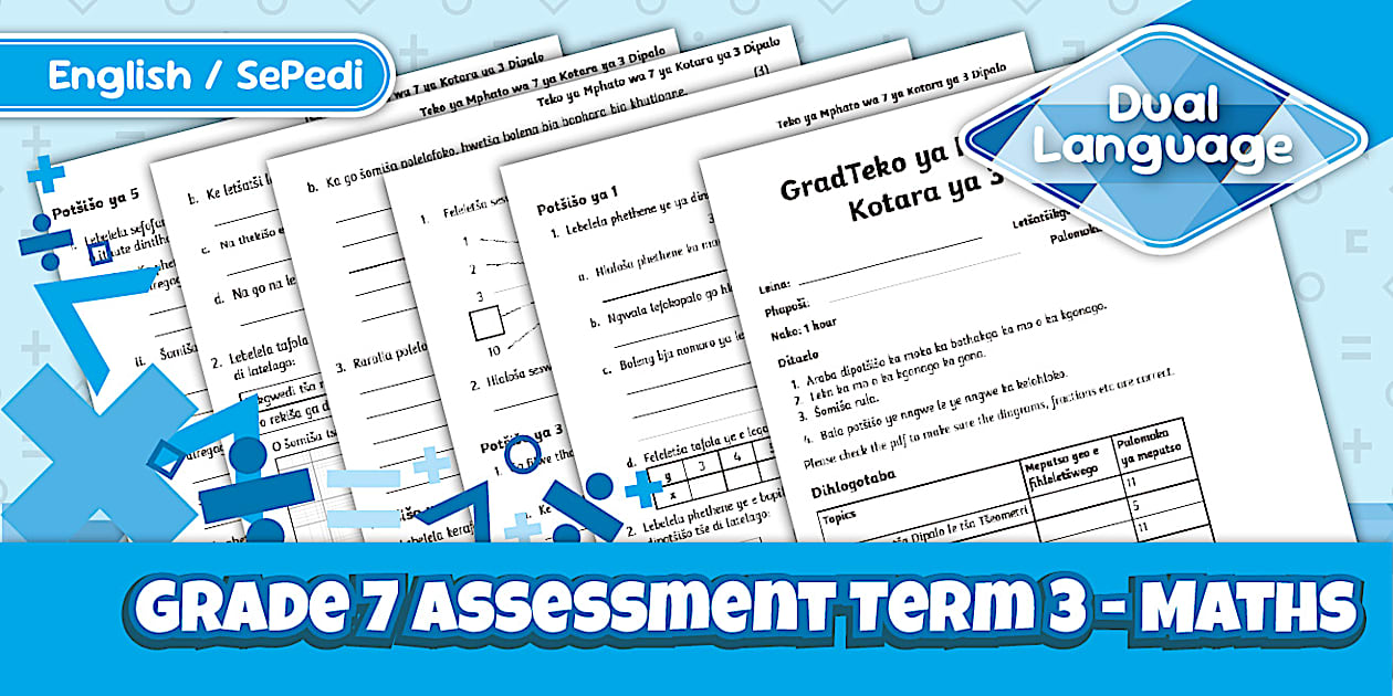 Grade 7 Maths - Term 3 - Assessment (CAPS Aligned)-Sepedi
