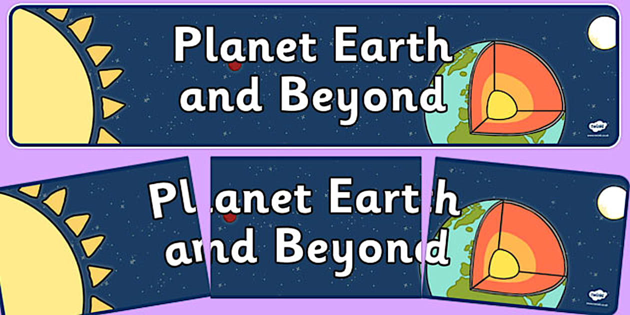 Planet Earth and Beyond Display Banner NZ - Twinkl