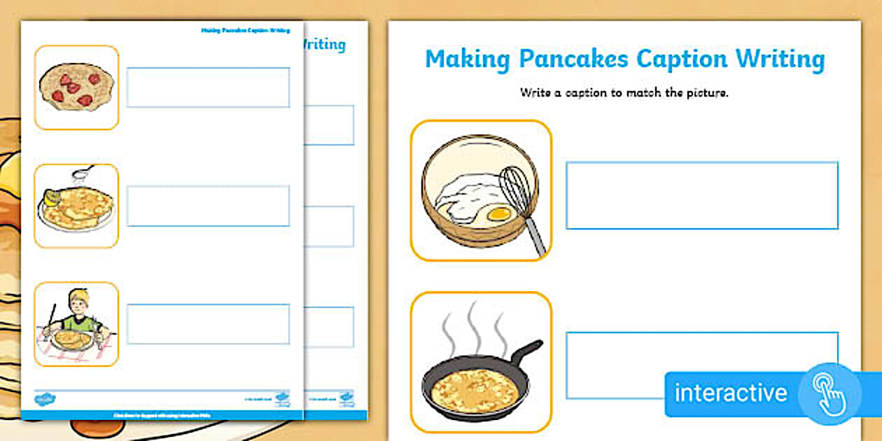 Interactive PDF: Making Pancakes Caption Writing Activity