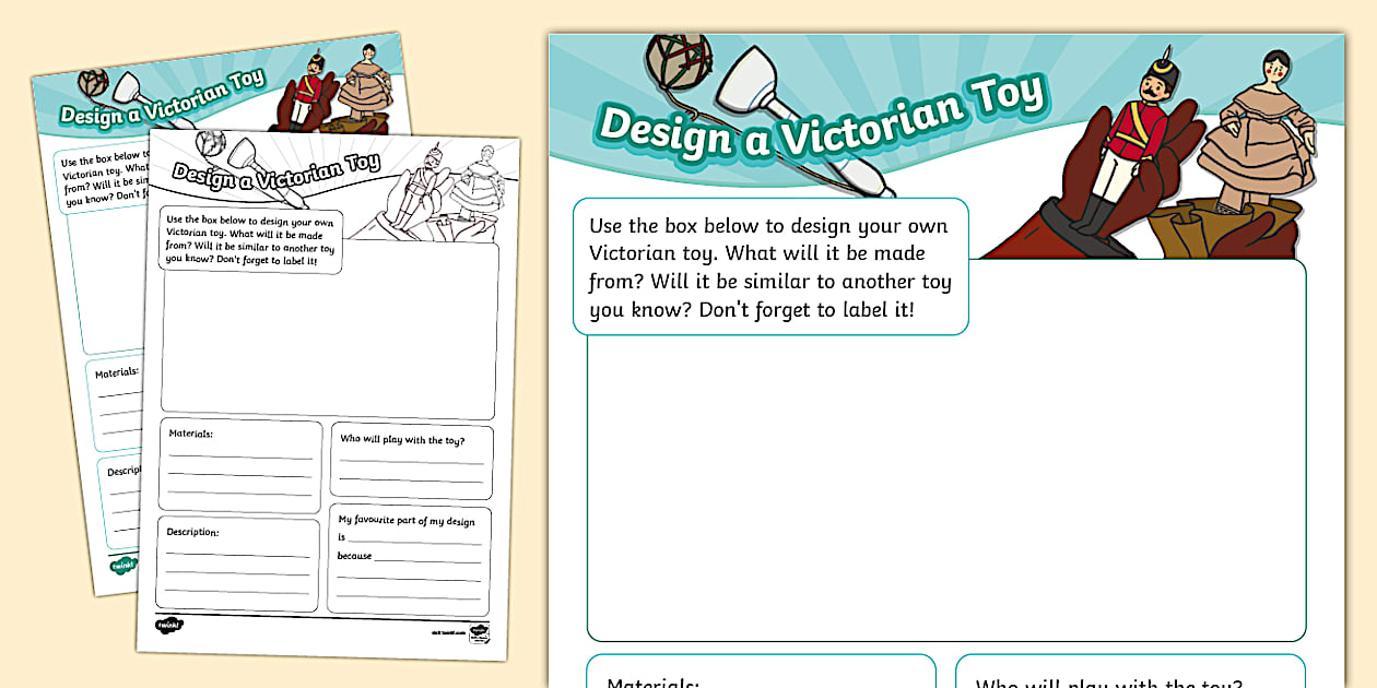 Design a Victorian Toy Worksheet (teacher made) - Twinkl