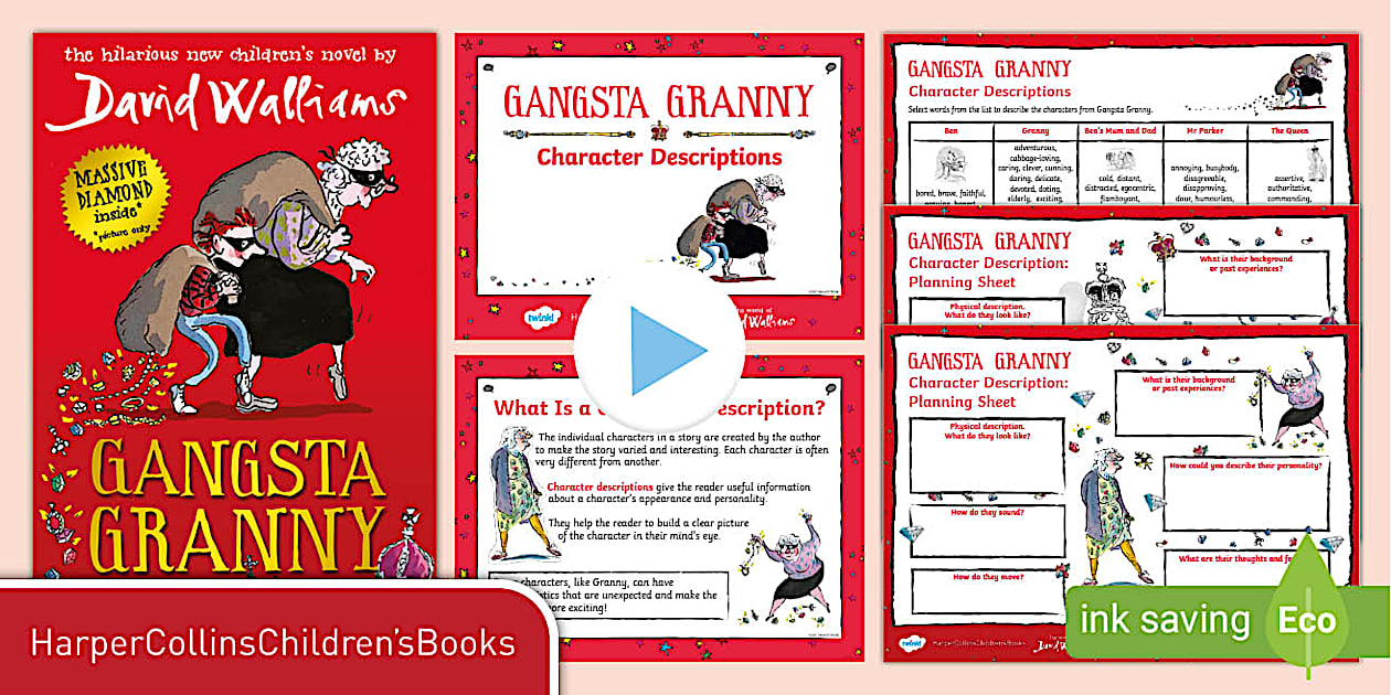Gangsta Granny Character Description Pack | Harper Collins